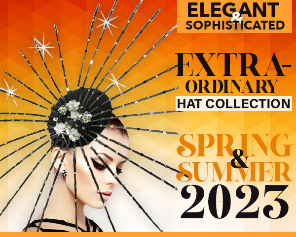 Extraordinary Hat Collection Spring And Summer 2023